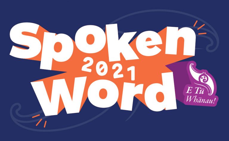 Spoken Word Competition 2021 - The Voice of Aotearoa - E Tū Whānau